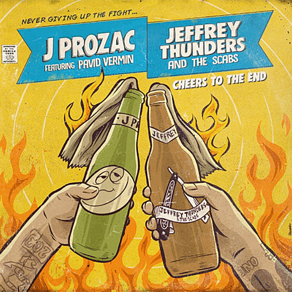 J Prozac feat. Pavid Vermin / Jeffrey Thunders & The Scabs - Cheers To ...