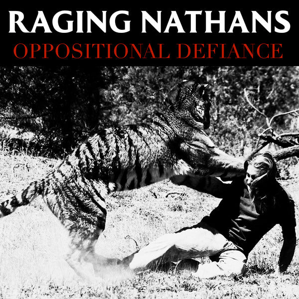 Raging Nathans - Oppositional Defiance (LP) – Stardumb Records