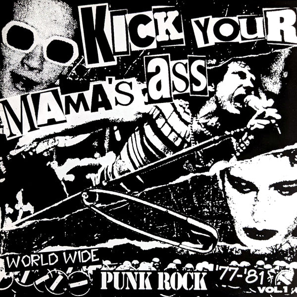 Various - Kick Your Mama's Ass (World Wide Punk Rock '77 - '81) (LP ...